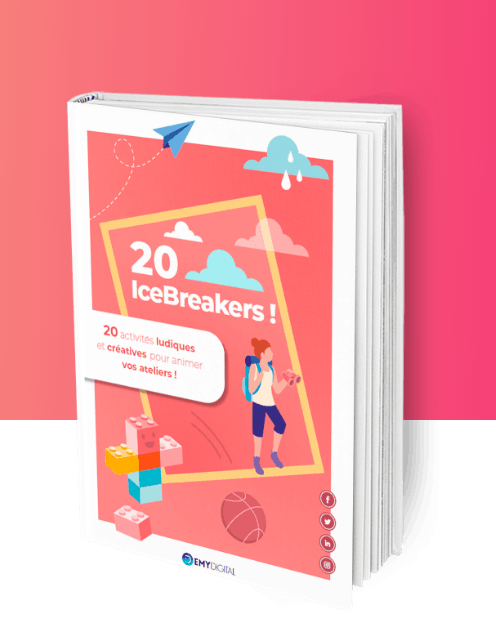 Ebook 20 Ice breakers pour animer vos ateliers et réunions | Emy Digital